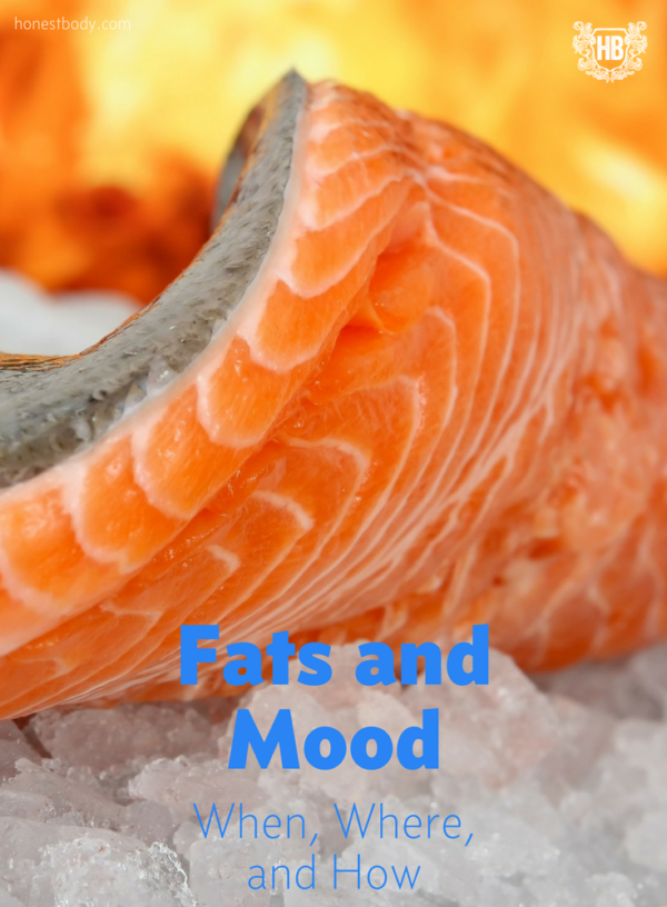 Fats and Mood - Honest Body