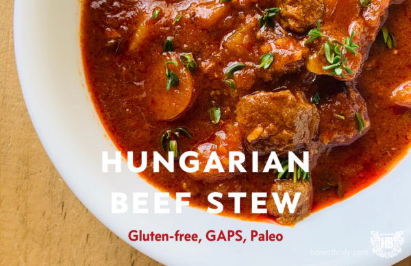 Hungarian Beef Stew - Honest Body