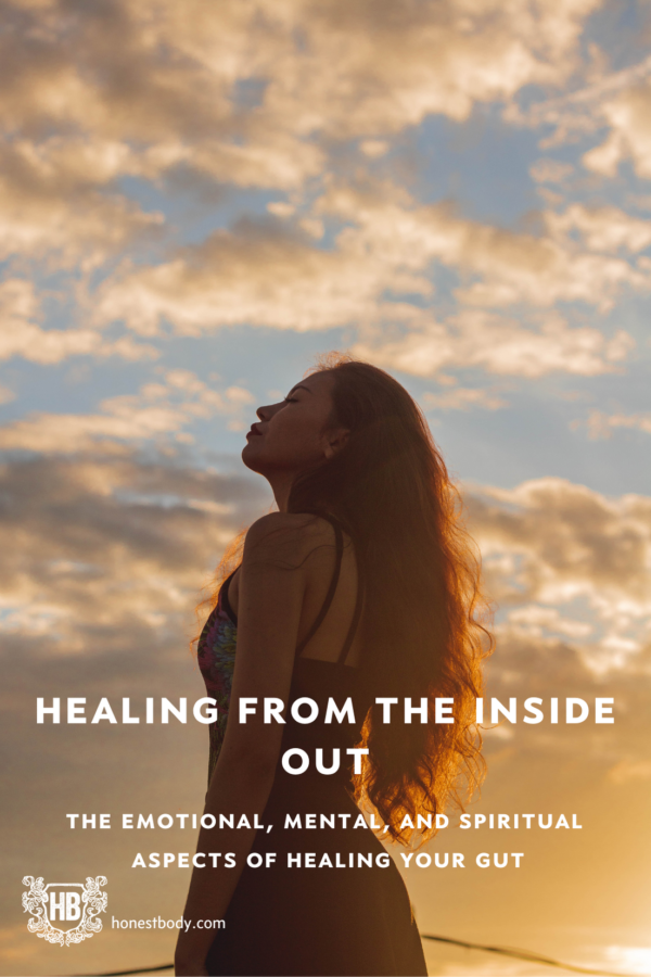 Using GAPS to Heal from the Inside Out - Honest Body