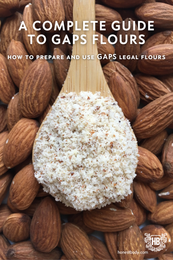The Complete Guide to GAPS Flours - Honest Body