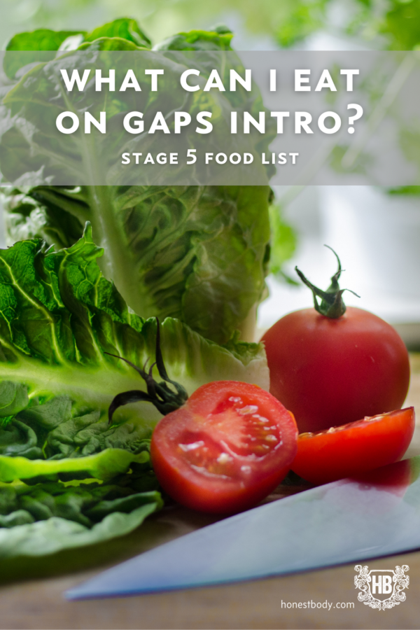What Can I Eat On GAPS Intro Diet - Stage 5? - Honest Body